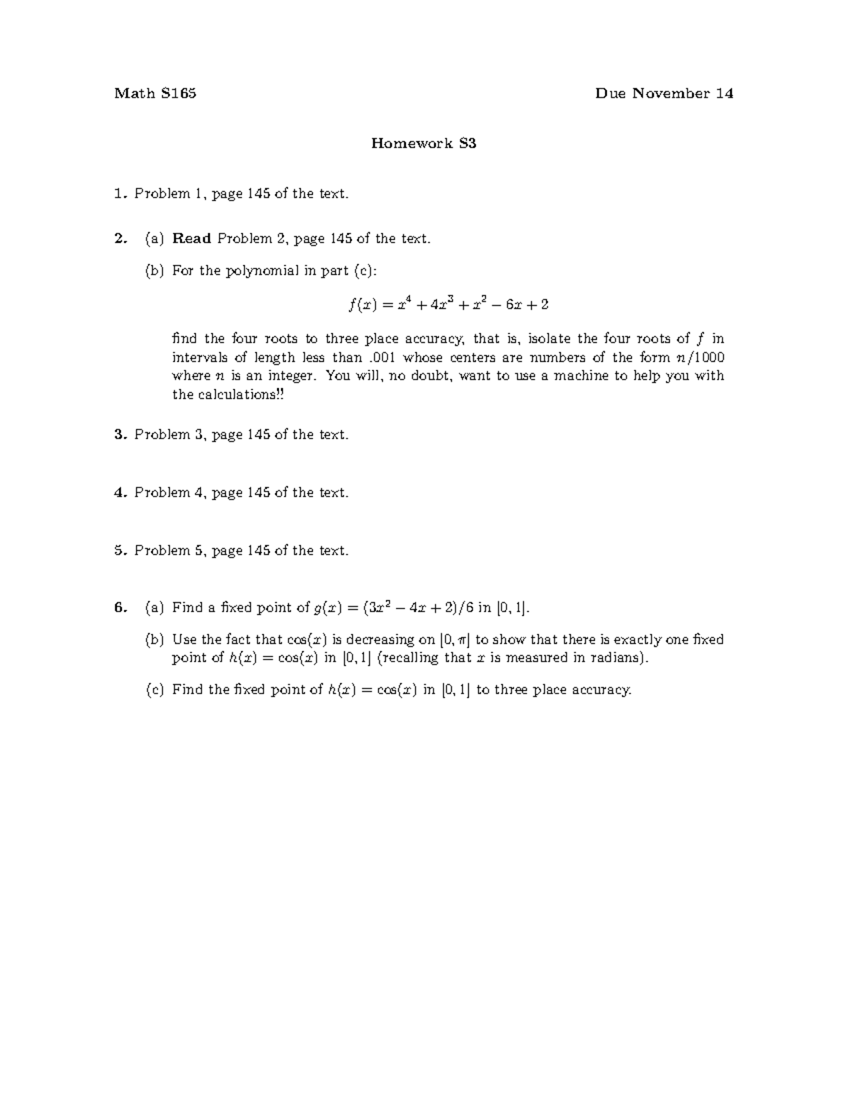 Math165HW3 - HW for the class, Professor Carl Cowen - Math S165 Due ...