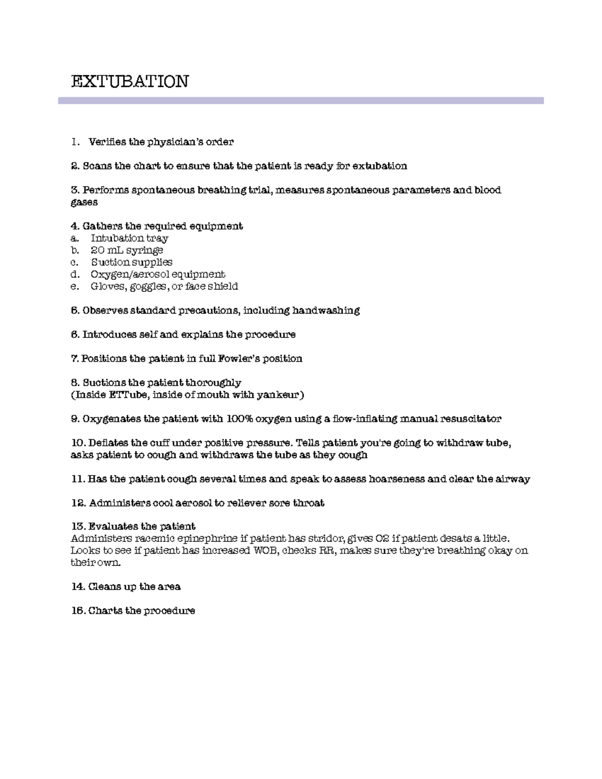 Extubation - Lecture notes from our skills class - EXTUBATION 1 ...