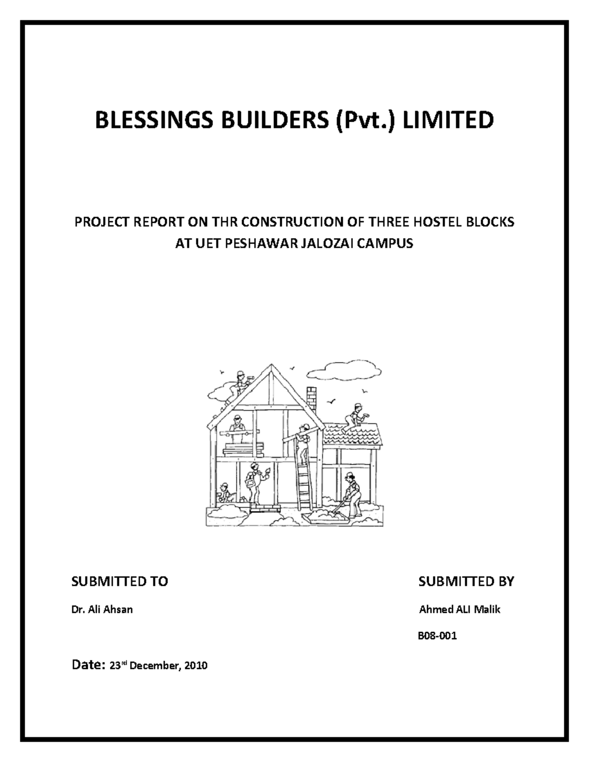 Ahmedalimalikprojectreport-131003110522-phpapp 01 - BLESSINGS BUILDERS ...