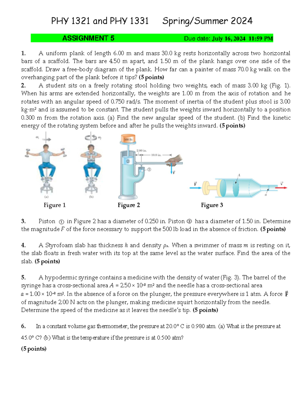 Assignment 5 2024 - assignmnet - PHY 1321 and PHY 1331 Spring/Summer 2024 ASSIGNMENT 5 Due date ...