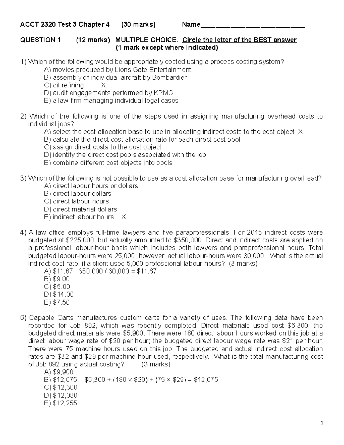 Test 3 4 February 2017, answers - ACCT 2320 Test 3 Chapter 4 QUESTION 1 ...