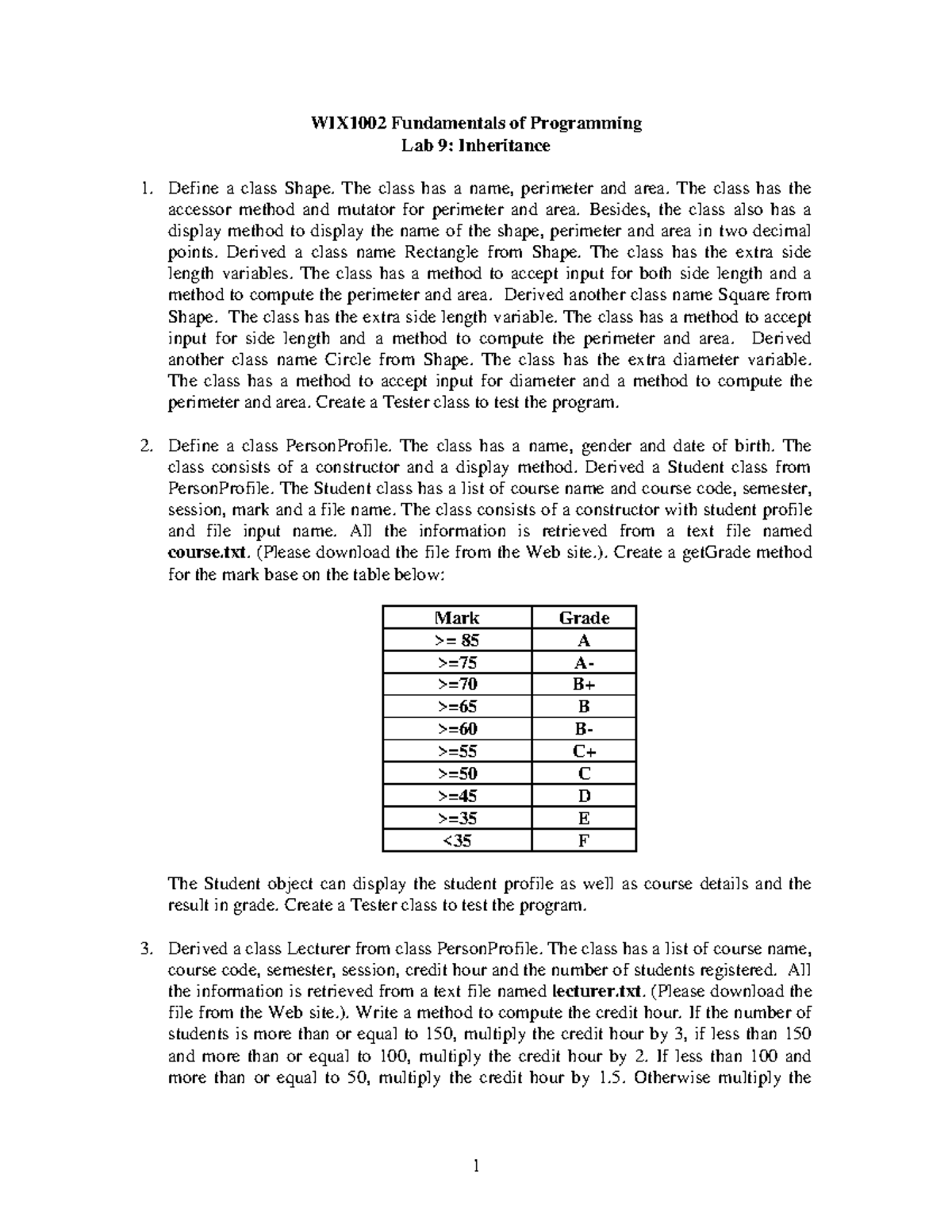 Lab 9 - Lab Questions - 1 WIX1002 Fundamentals of Programming Lab 9: Inheritance Define a class ...