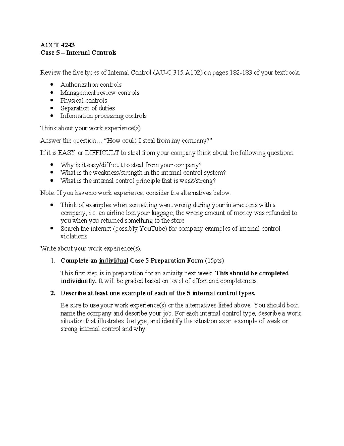 Case 5 - Internal Controls Prep Form - ACCT 4243 Case 5 – Internal ...