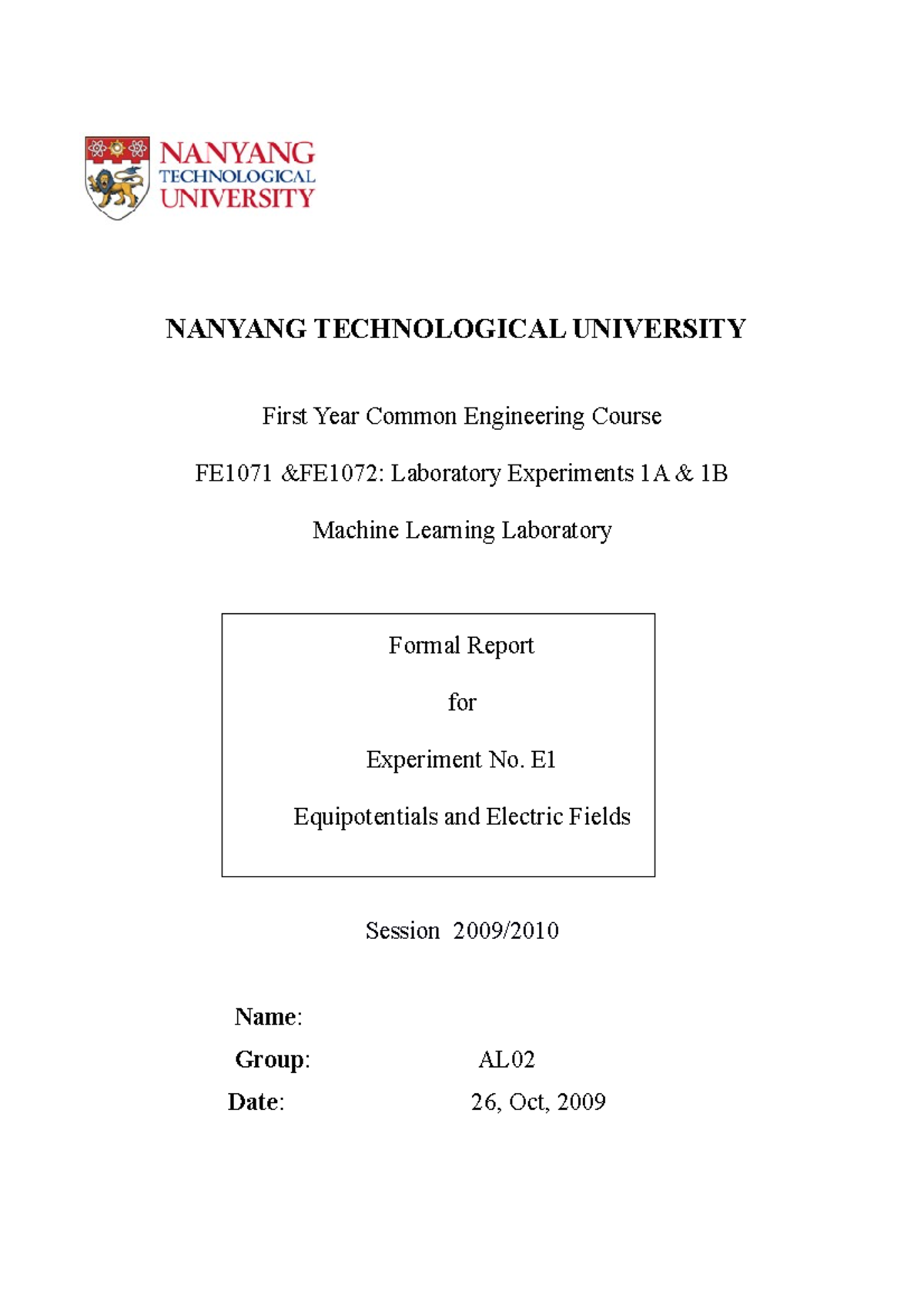 Formal report E1 A - E1 FE1703 - NANYANG TECHNOLOGICAL UNIVERSITY First ...