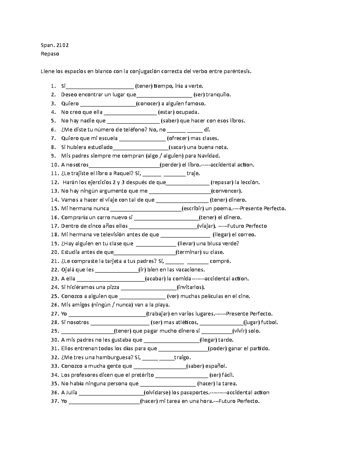 2102 repaso final gramatica - Span. 2102 Repaso Llene los espacios en ...