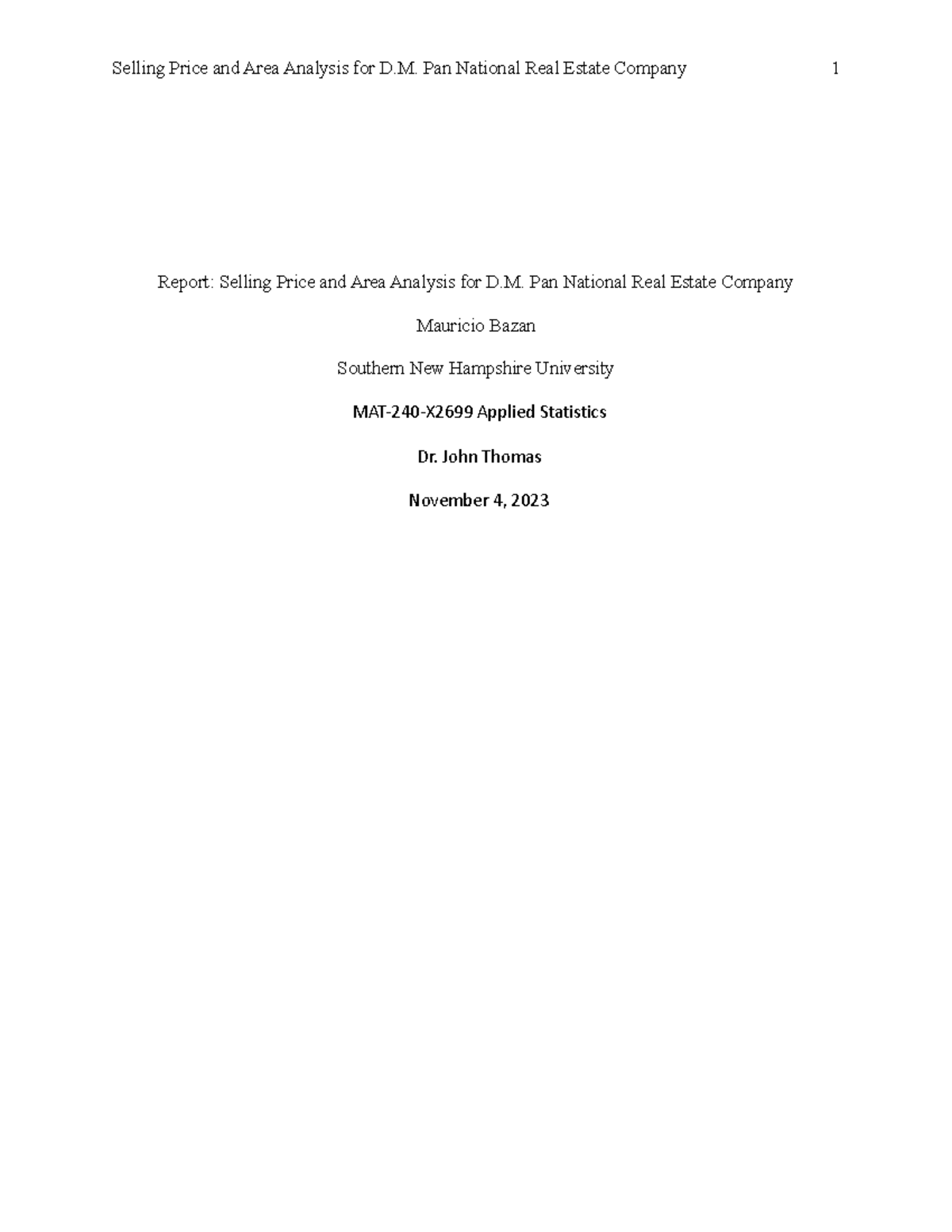 Selling Price and Area Analysis for D.M. Pan National Real Estate ...