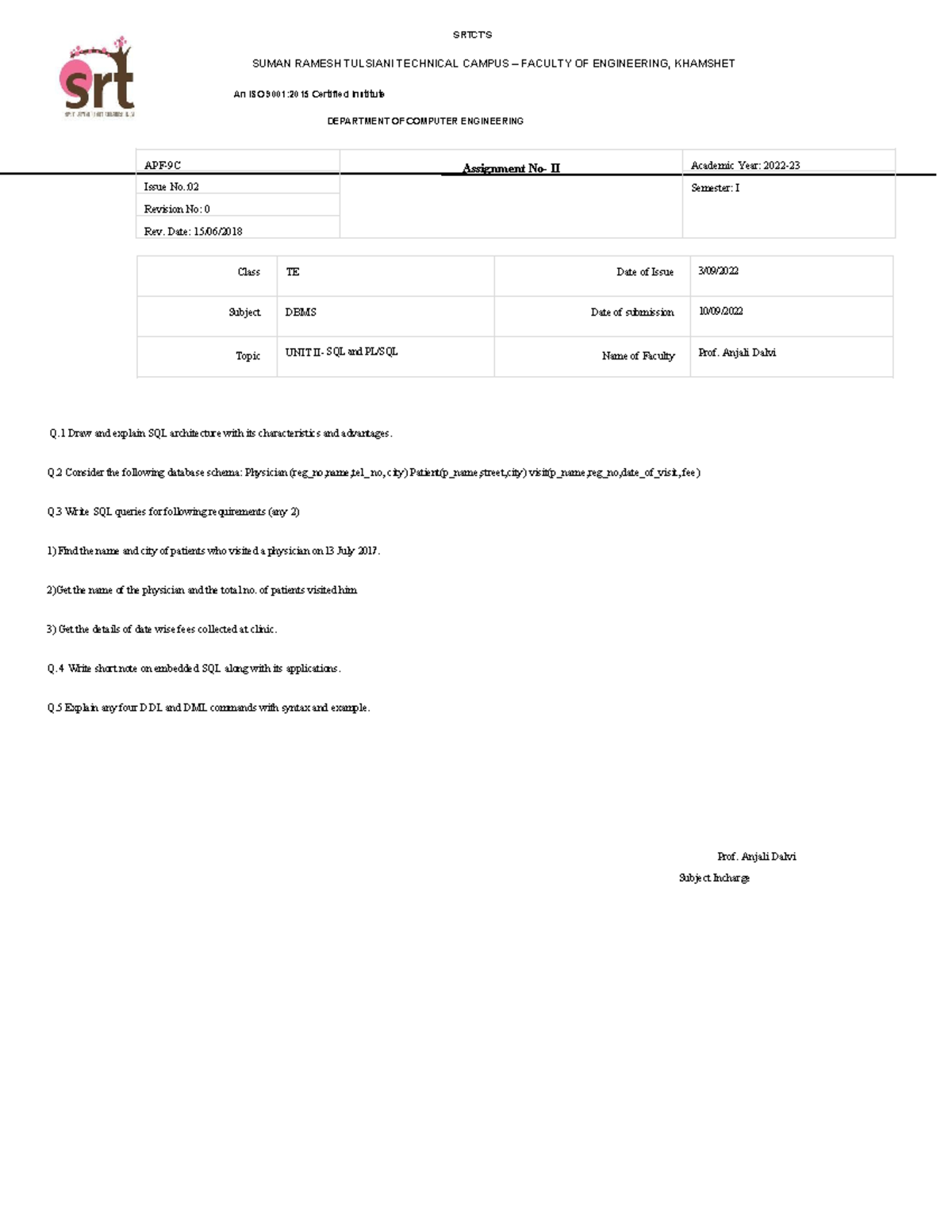 DBMS-Assignment-2 - ass - SRTCT’S SUMAN RAMESH TULSIANI TECHNICAL CAMPUS – FACULTY OF ...