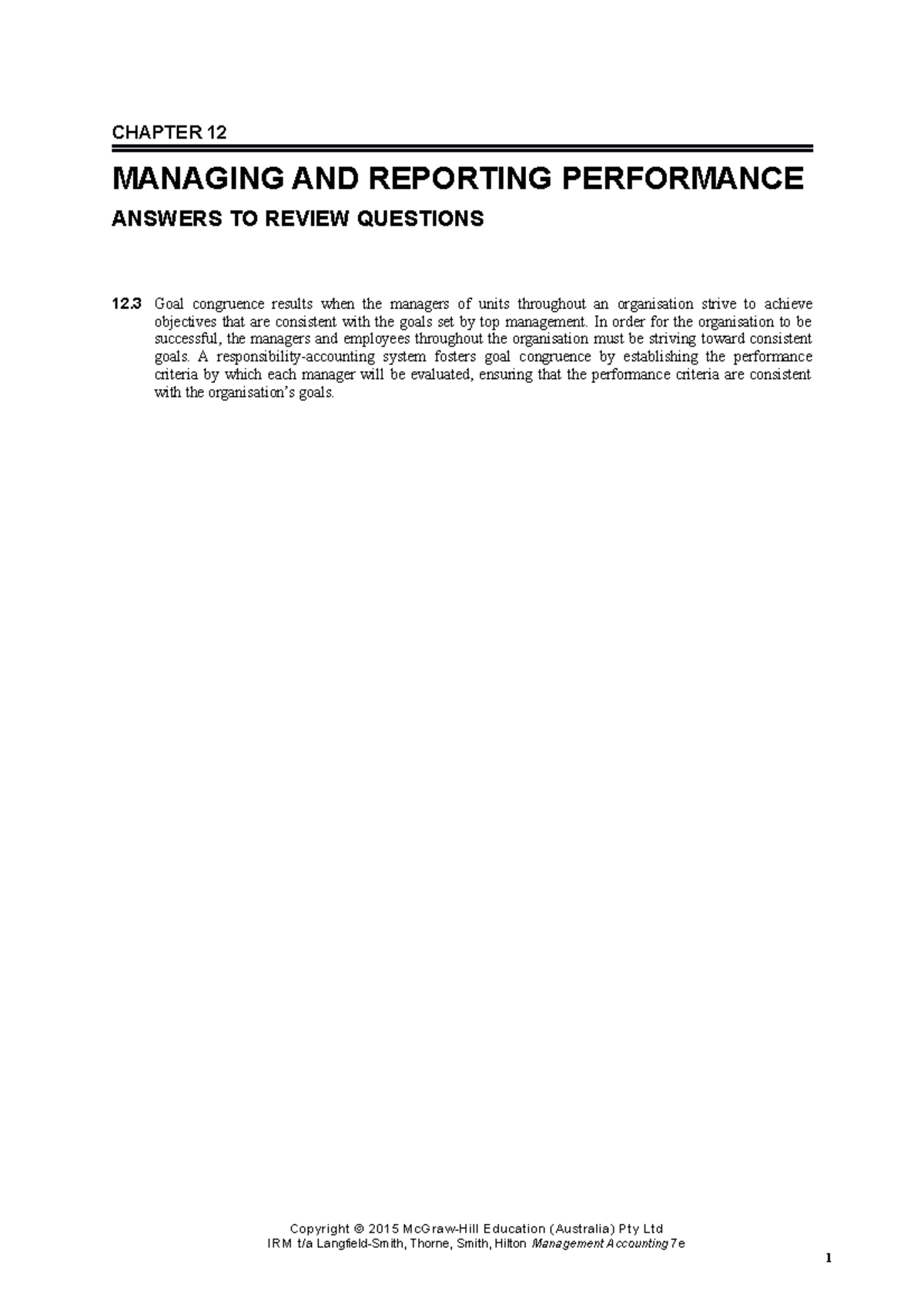 Topic 6 Solutions - Tutorial - CHAPTER 12 MANAGING AND REPORTING PERFORMANCE ANSWERS TO REVIEW ...