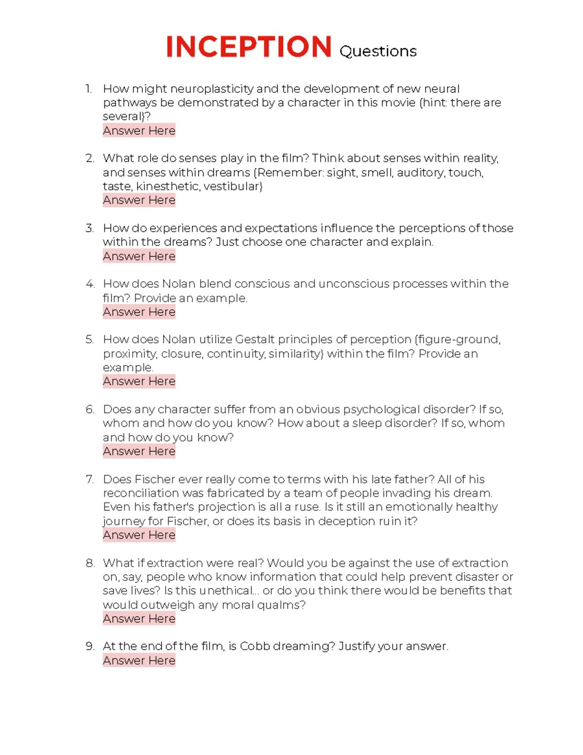 Inception Questions - Questions How might neuroplasticity and the ...