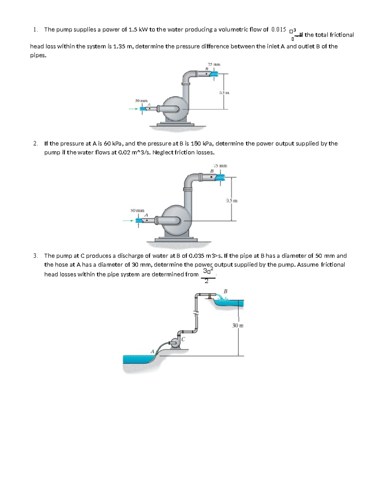 Assignment pipe friction Q-converted - 1. The pump supplies a power of ...