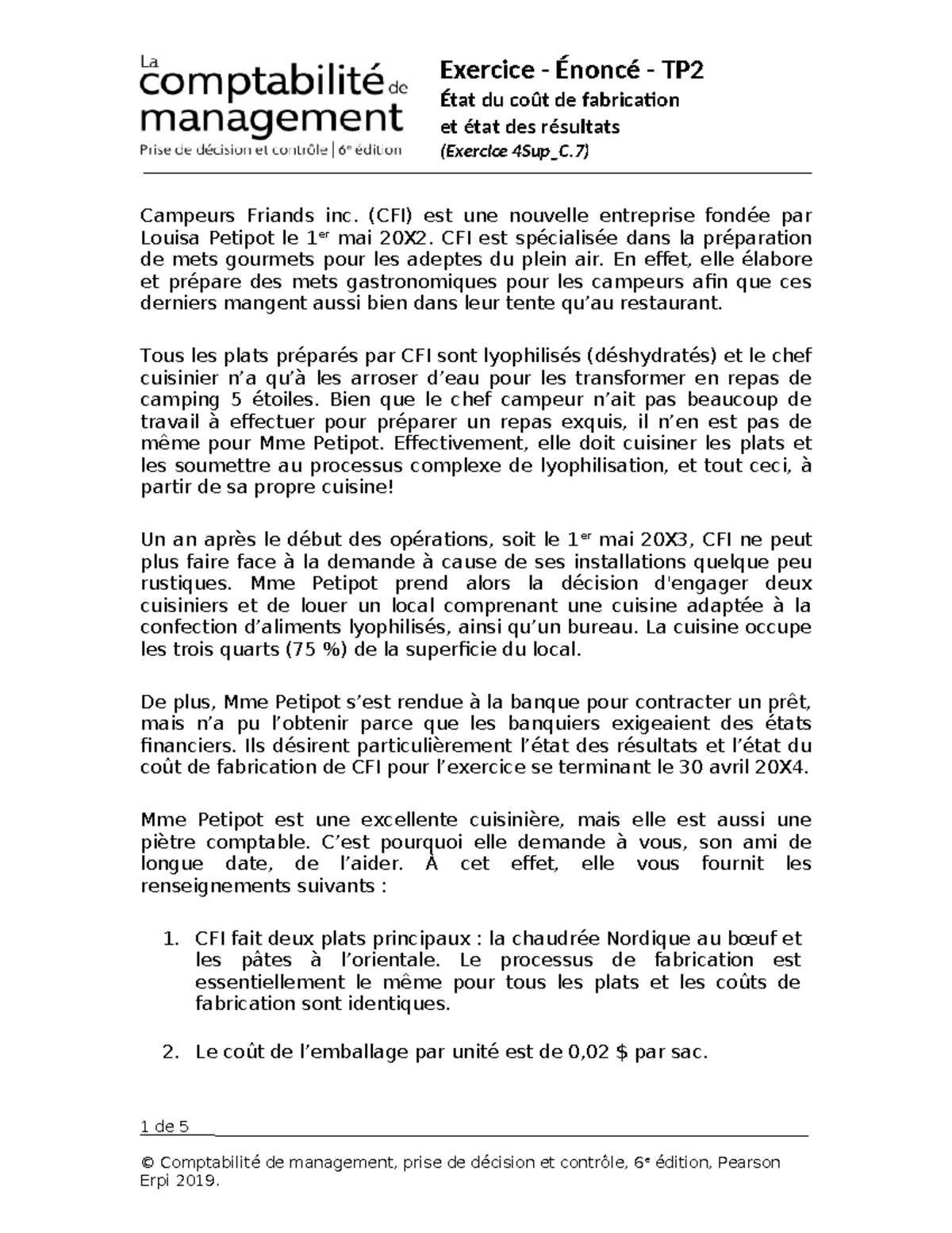 TP2 Exercice 4Sup C - Solution du TP2 - État du coût de fabrication et état des résultats ...