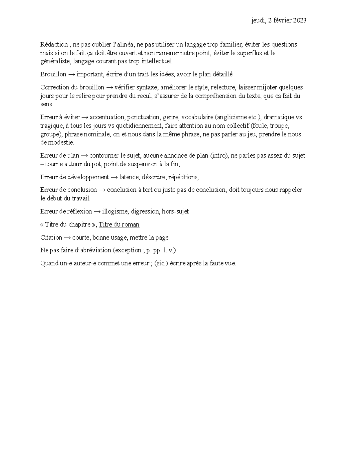 Rédaction, brouillon, erreur à éviter etc. - jeudi, 2 février 2023 Rédaction ; ne pas oublier ...