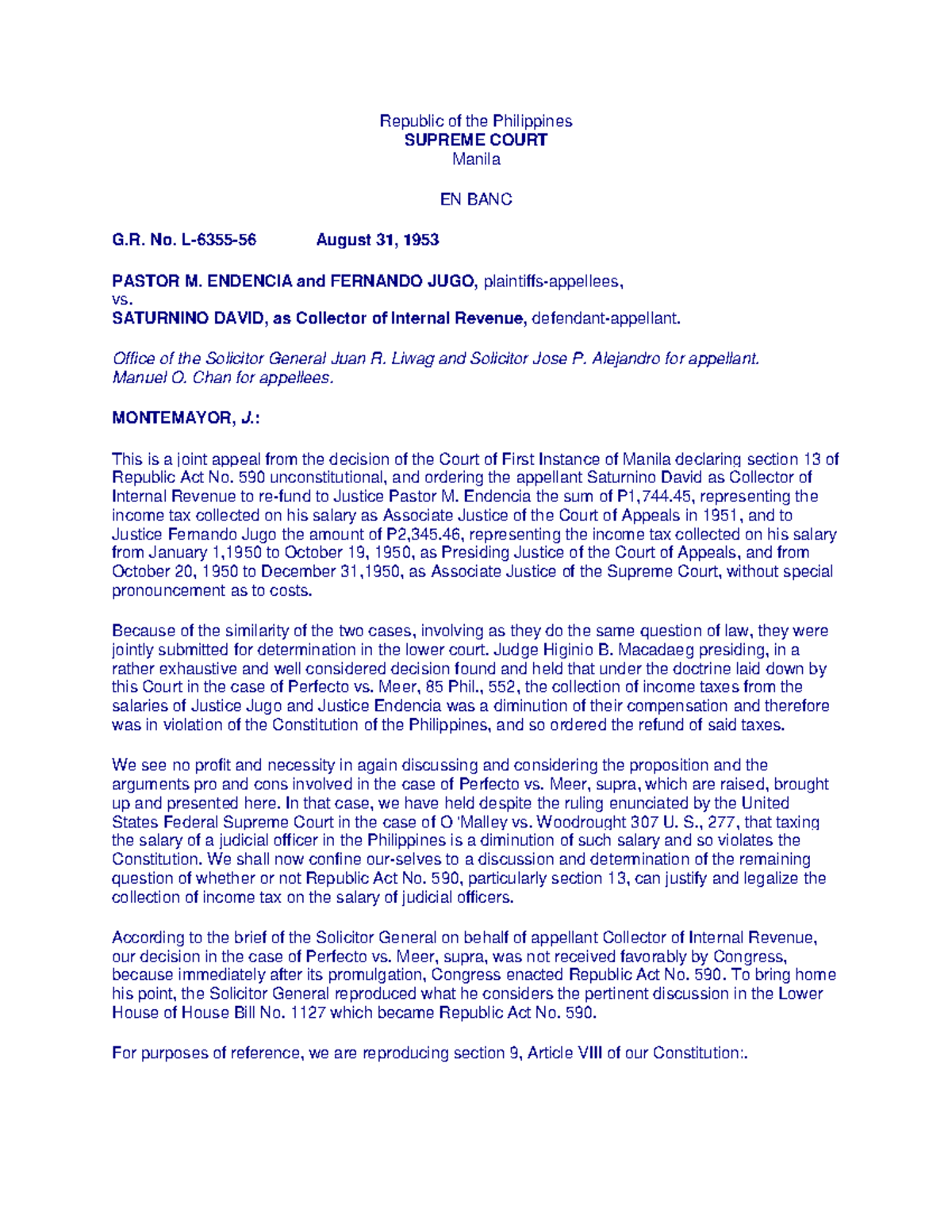 9) Endencia vs David Gr. No L-6355-56 Aus. 31, 1953 - Republic of the Philippines SUPREME COURT ...