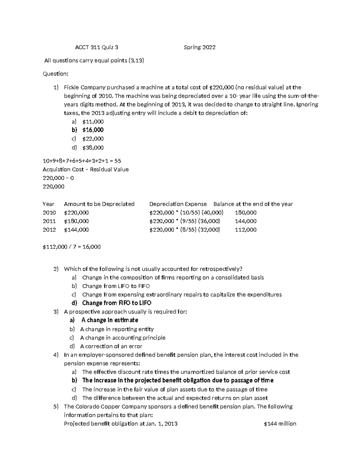 ACCT 311 Quiz 3 Spring 2022 - ACCT 311 Quiz 3 Spring 2022 All questions carry equal points (3 ...