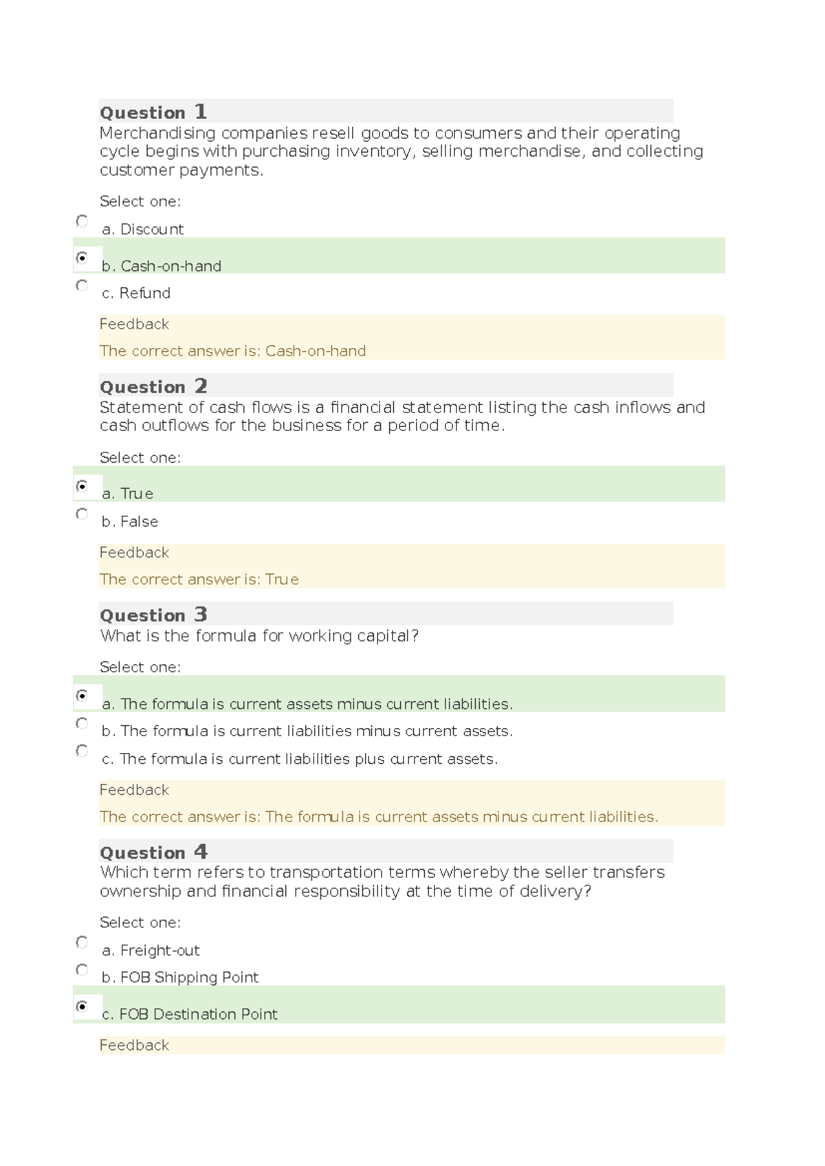 AC Quizz 1 - Question 1 Merchandising companies resell goods to ...