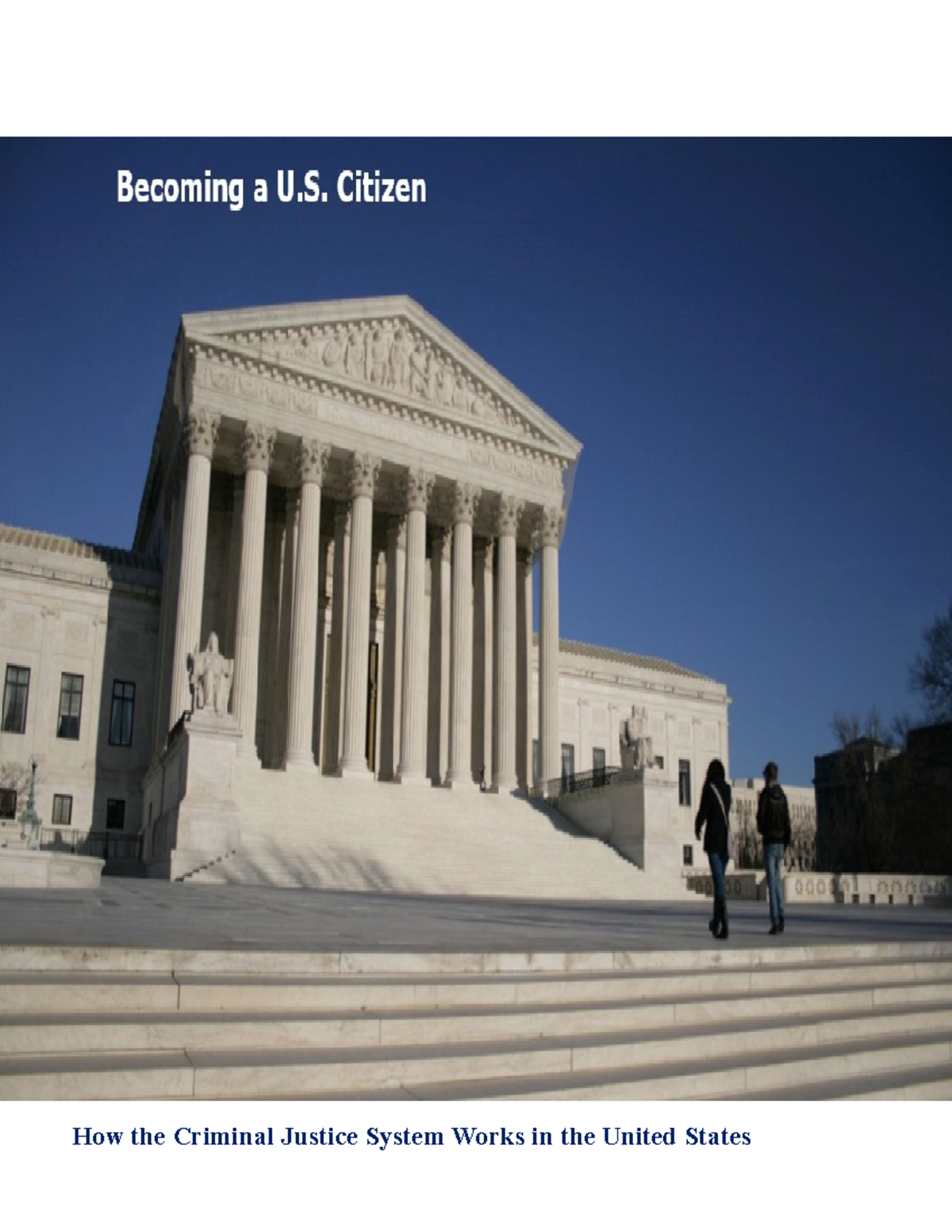 How the Criminal Justice System Works in the United States - Studocu