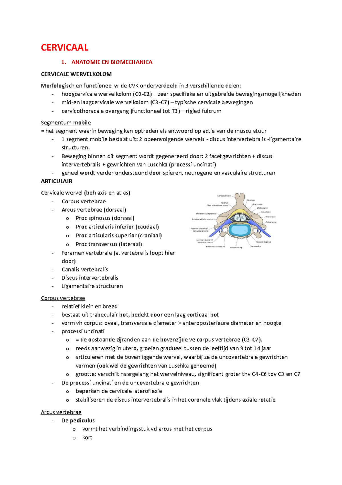 Cervicaal - CERVICAAL 1. ANATOMIE EN BIOMECHANICA CERVICALE WERVELKOLOM ...