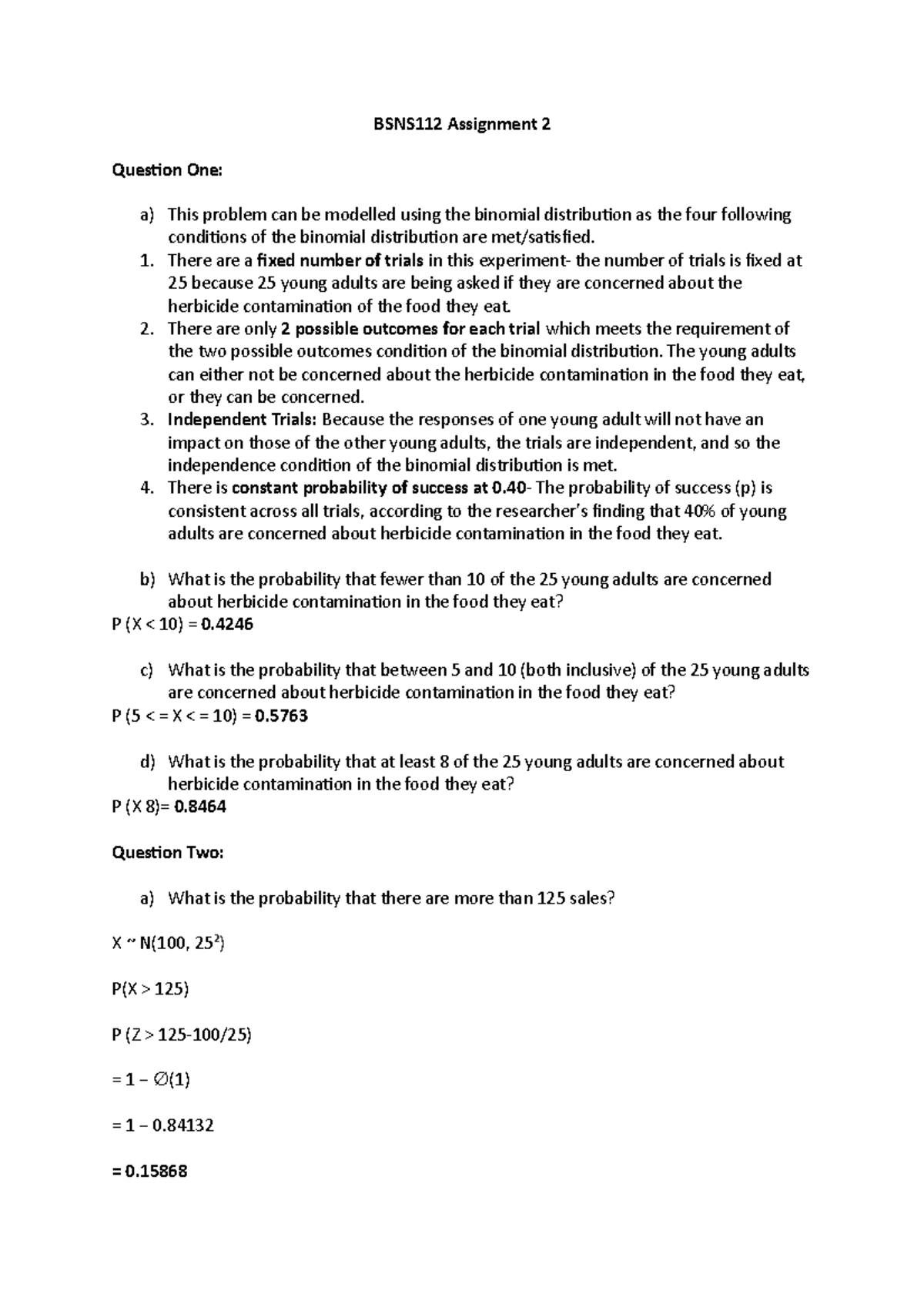 BSNS112 Assignment 2 2023 - BSNS112 Assignment 2 Question One: a) This problem can be modelled ...