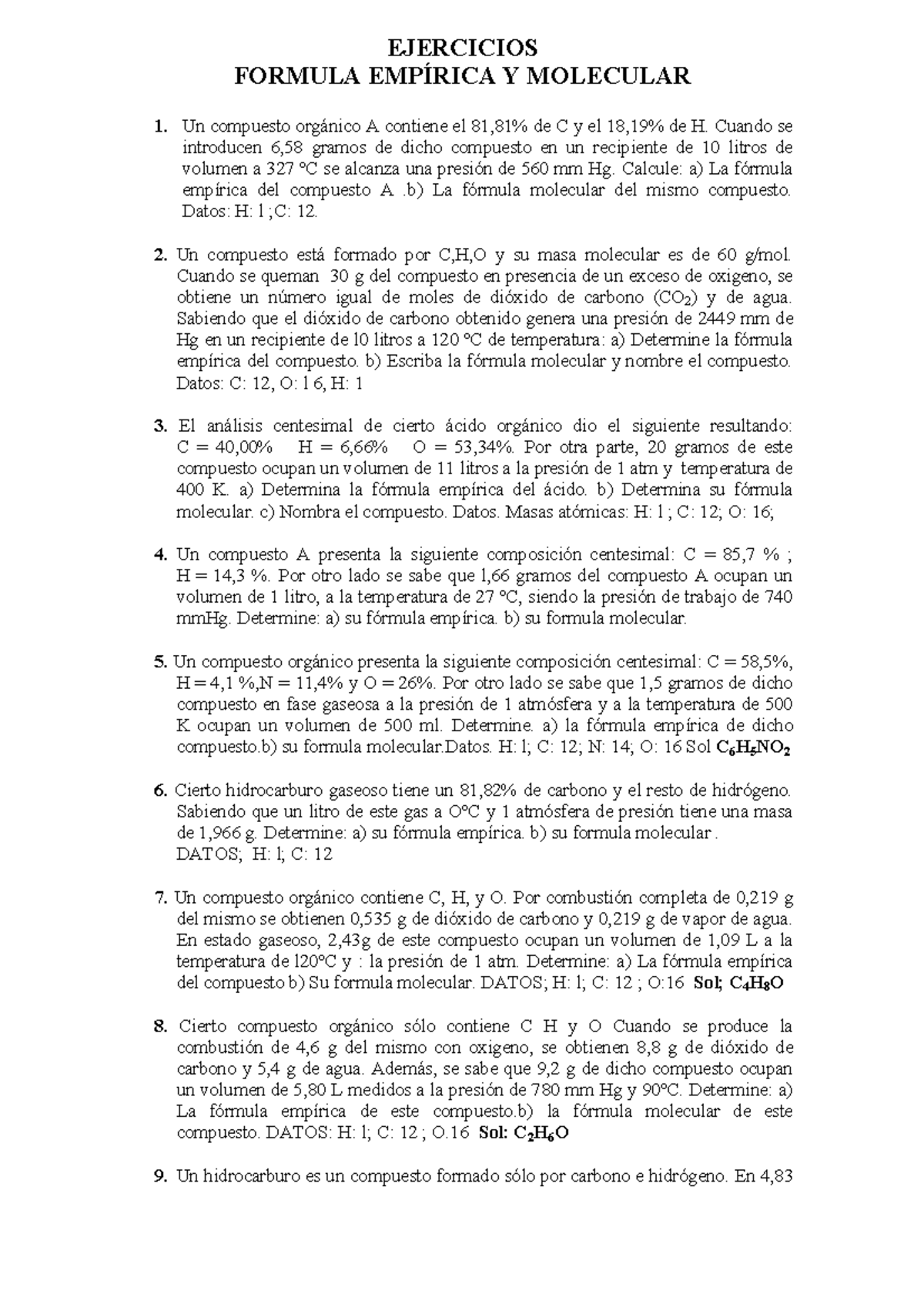 Ejercicios de formula empirica y molecular 4 - EJERCICIOS FORMULA EMPÍRICA Y MOLECULAR Un ...