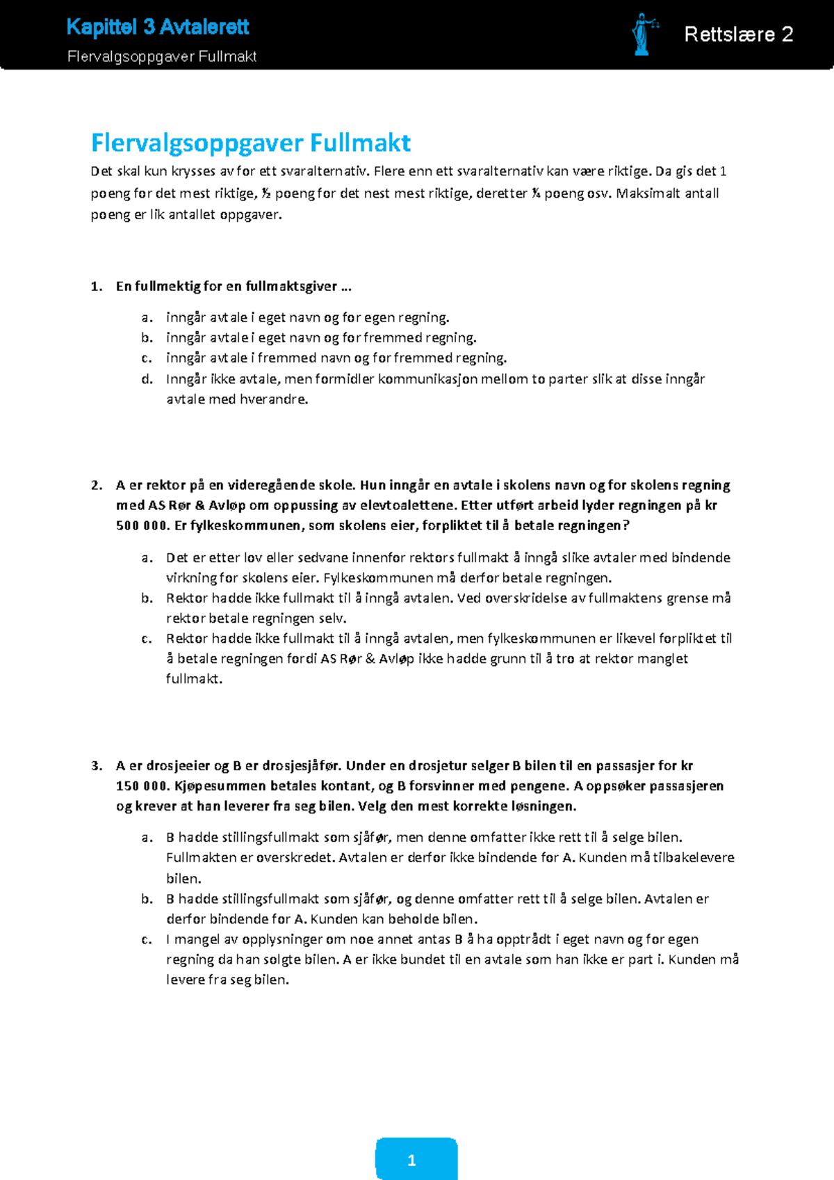 Flervalgsoppgaver Fullmakt - Flervalgsoppgaver Fullmakt Rettslære 2 ...