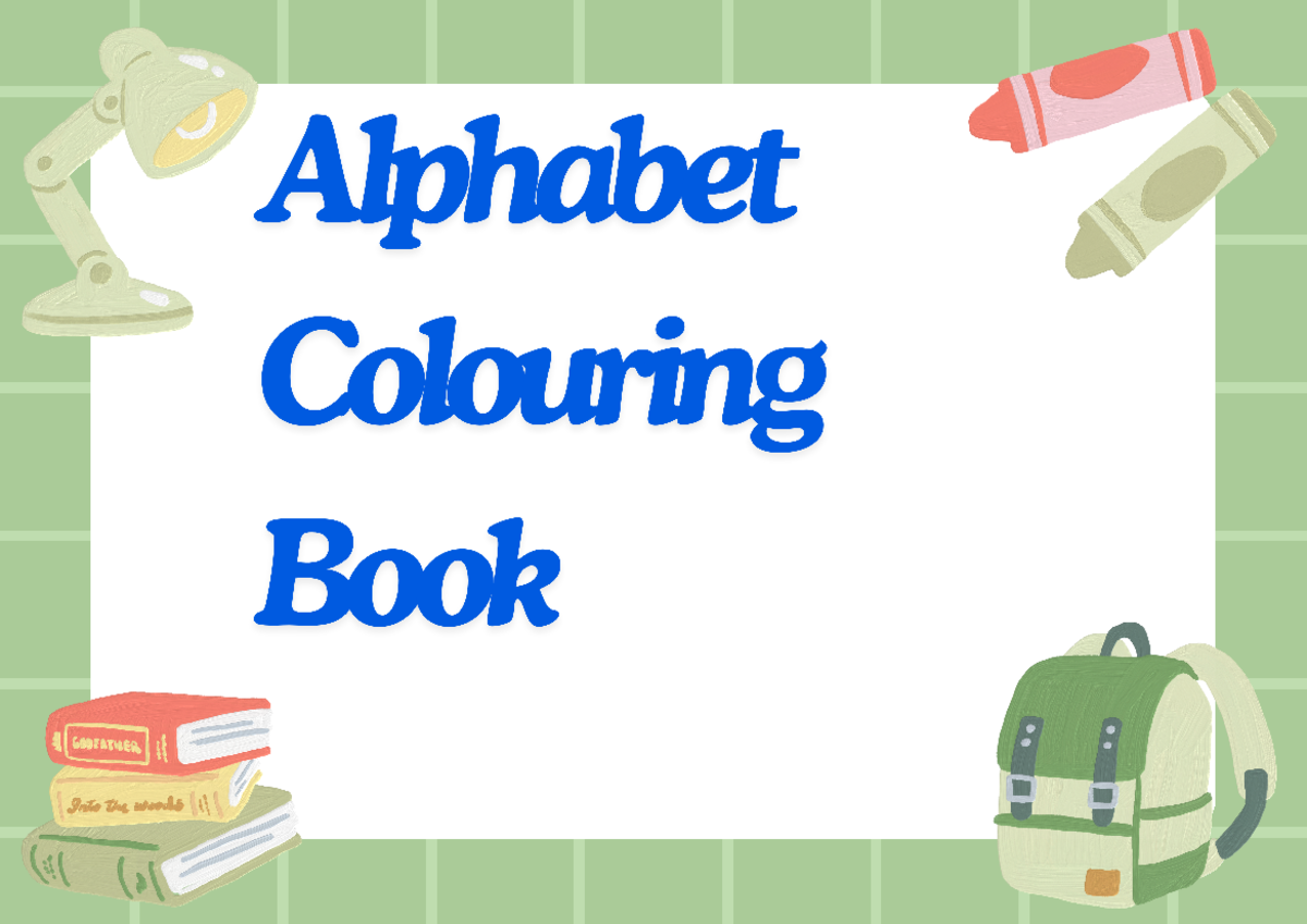 Alphabet colorong book - Alphabet Colouring Book GOOFATHER Into the is ...