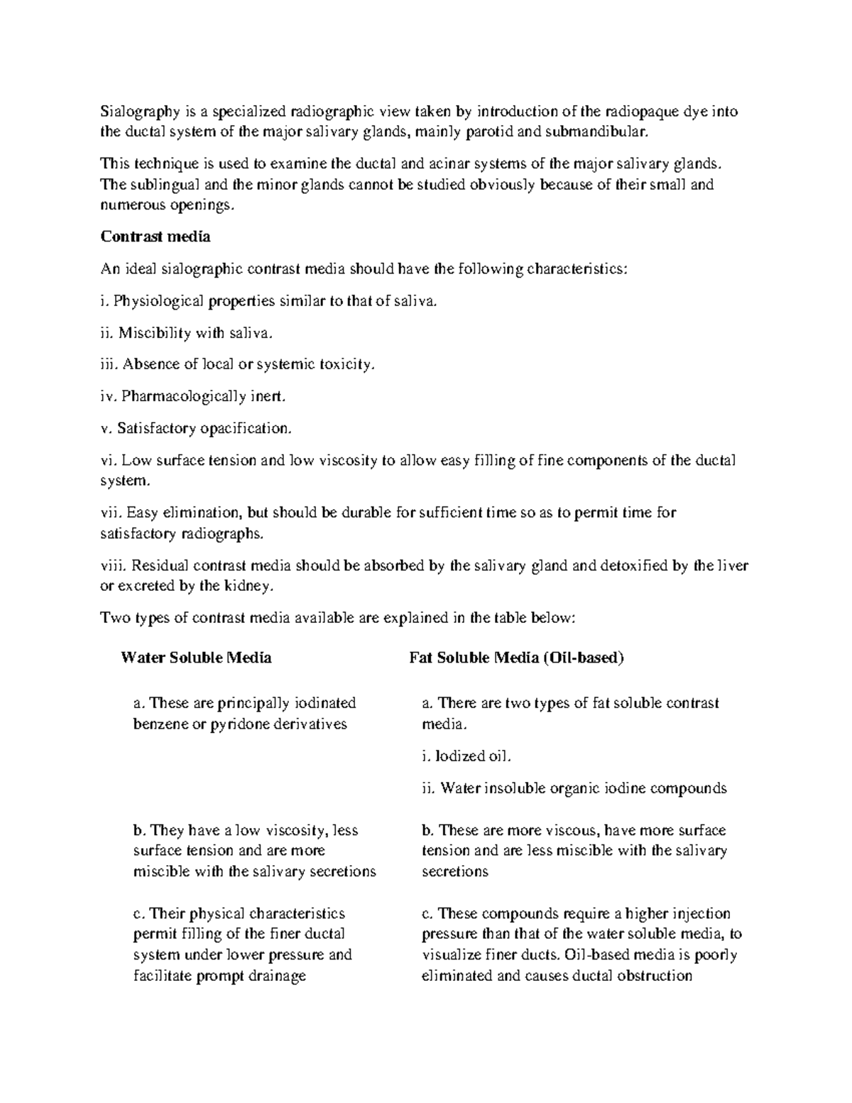 O.Surgery IV - Sialography - Sialography is a specialized radiographic ...