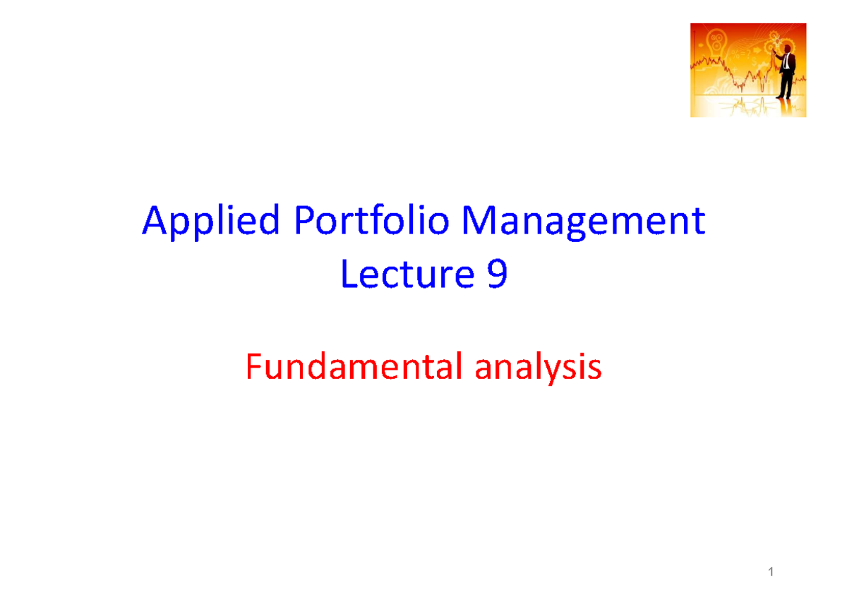 9 - coursework - Applied Portfolio Management Lecture 9 Fundamental ...