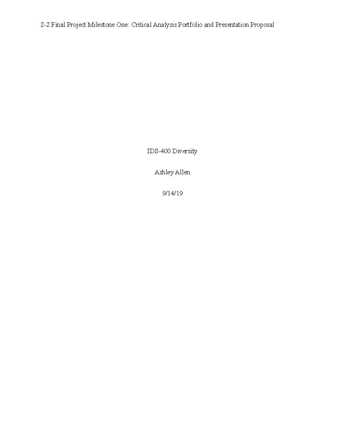 IDS 400 2-2 Final Project Milestone One Critical Analysis Portfolio and ...