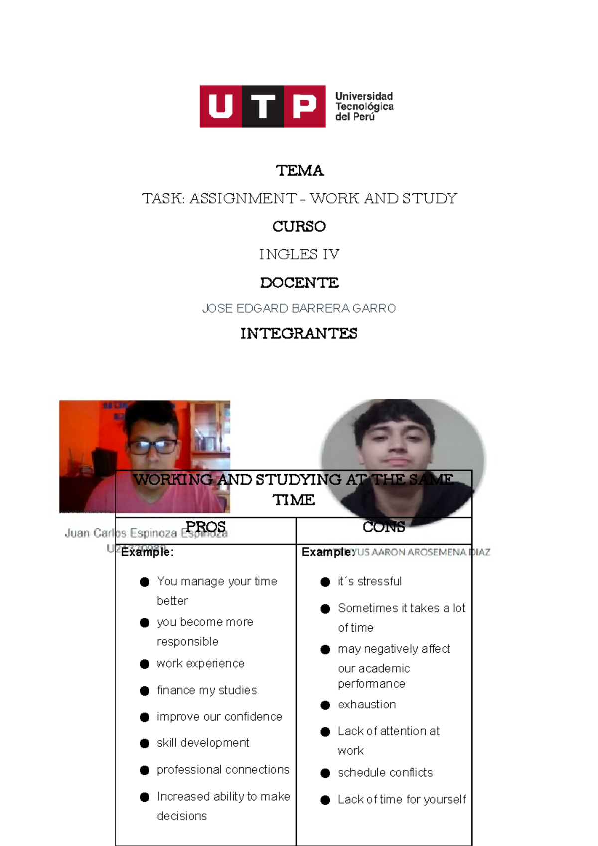 S04 task work and study (1) - TEMA TASK: ASSIGNMENT - WORK AND STUDY CURSO INGLES IV DOCENTE ...