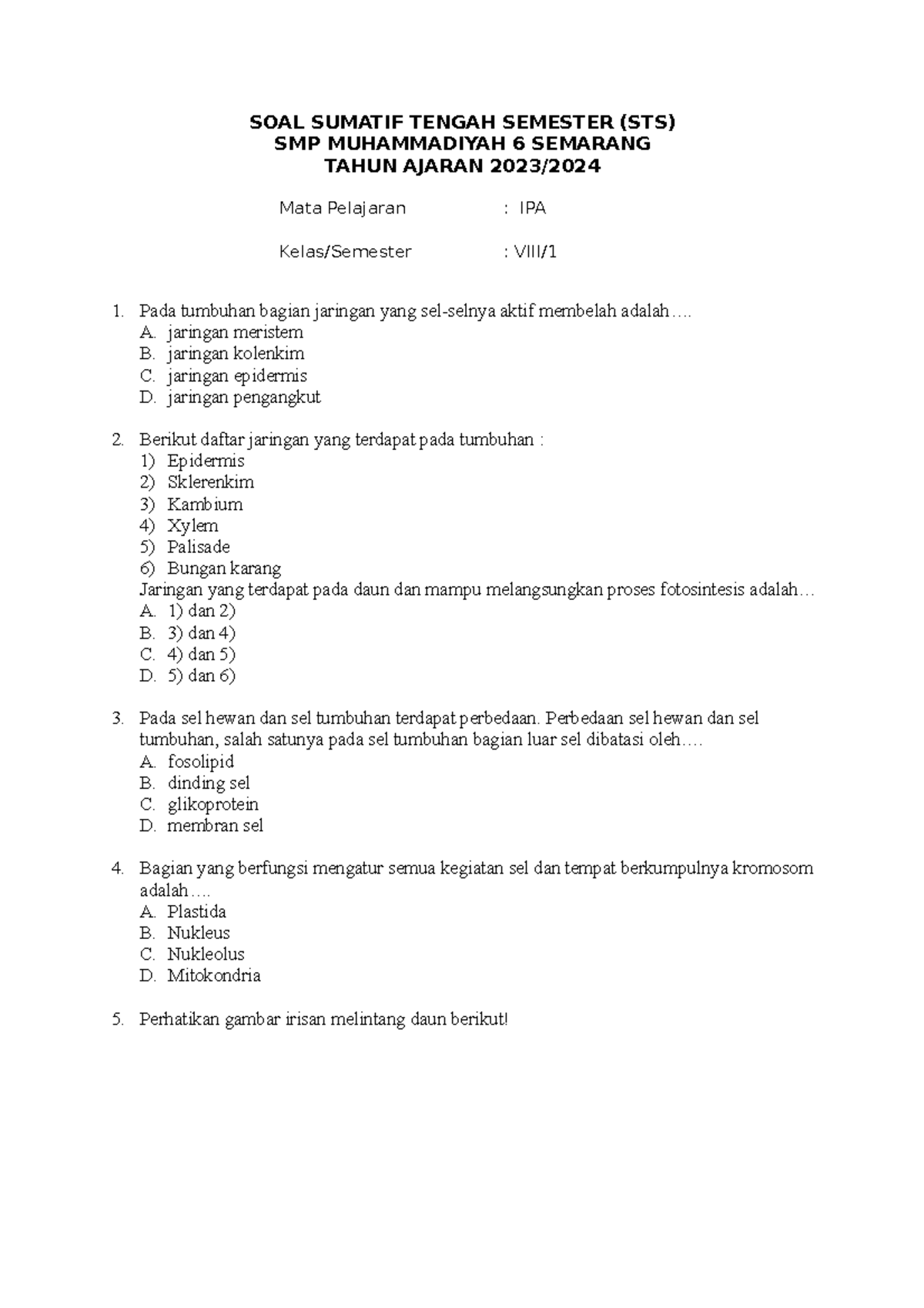 SOAL STS 1 IPA KLS 8 TH. 2023-2024 - SOAL SUMATIF TENGAH SEMESTER (STS) SMP MUHAMMADIYAH 6 ...