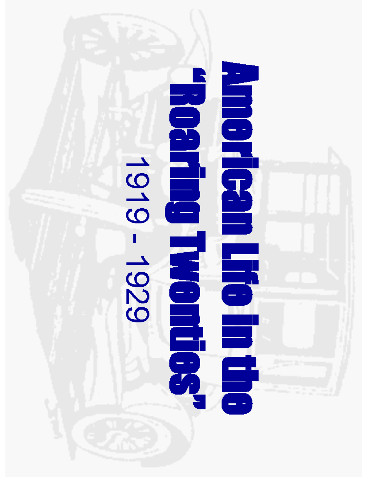 PPT - American Life in the Roaring Twenties, 1919-1929 - American Li fe ...