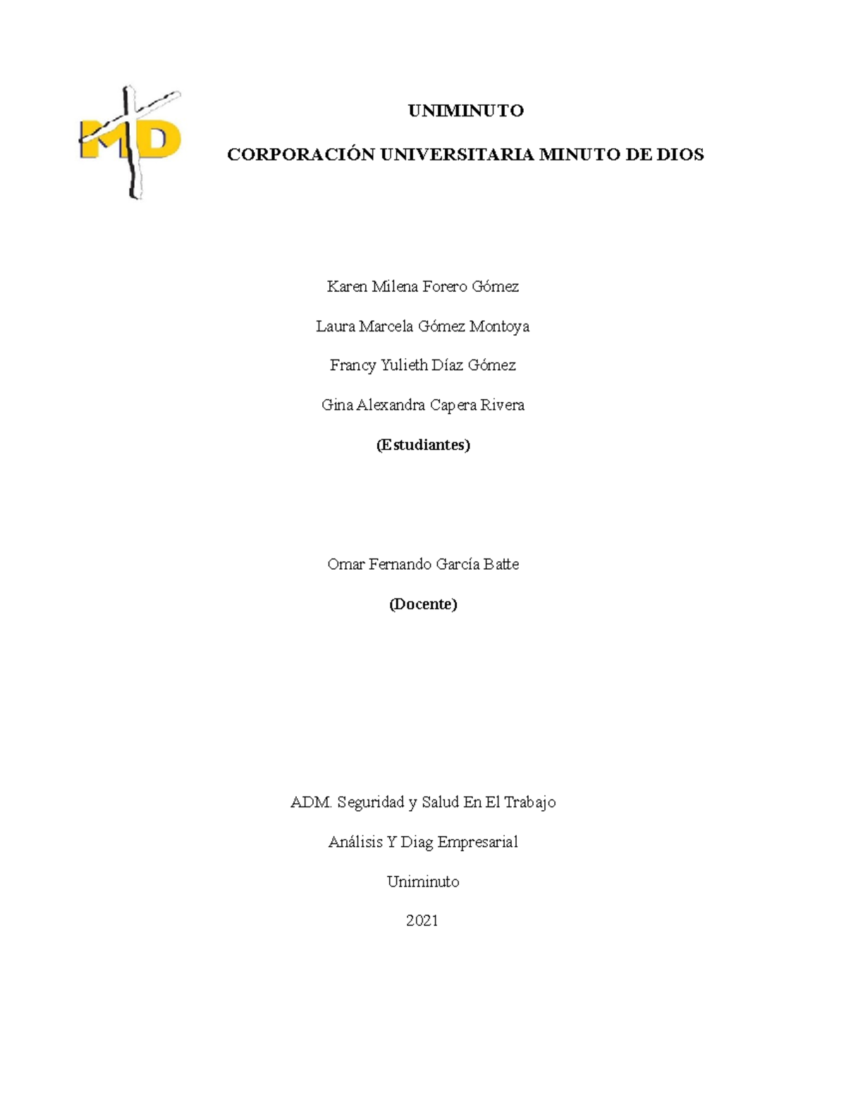Actividad 7 analisis - UNIMINUTO CORPORACIÓN UNIVERSITARIA MINUTO DE DIOS Karen Milena Forero ...