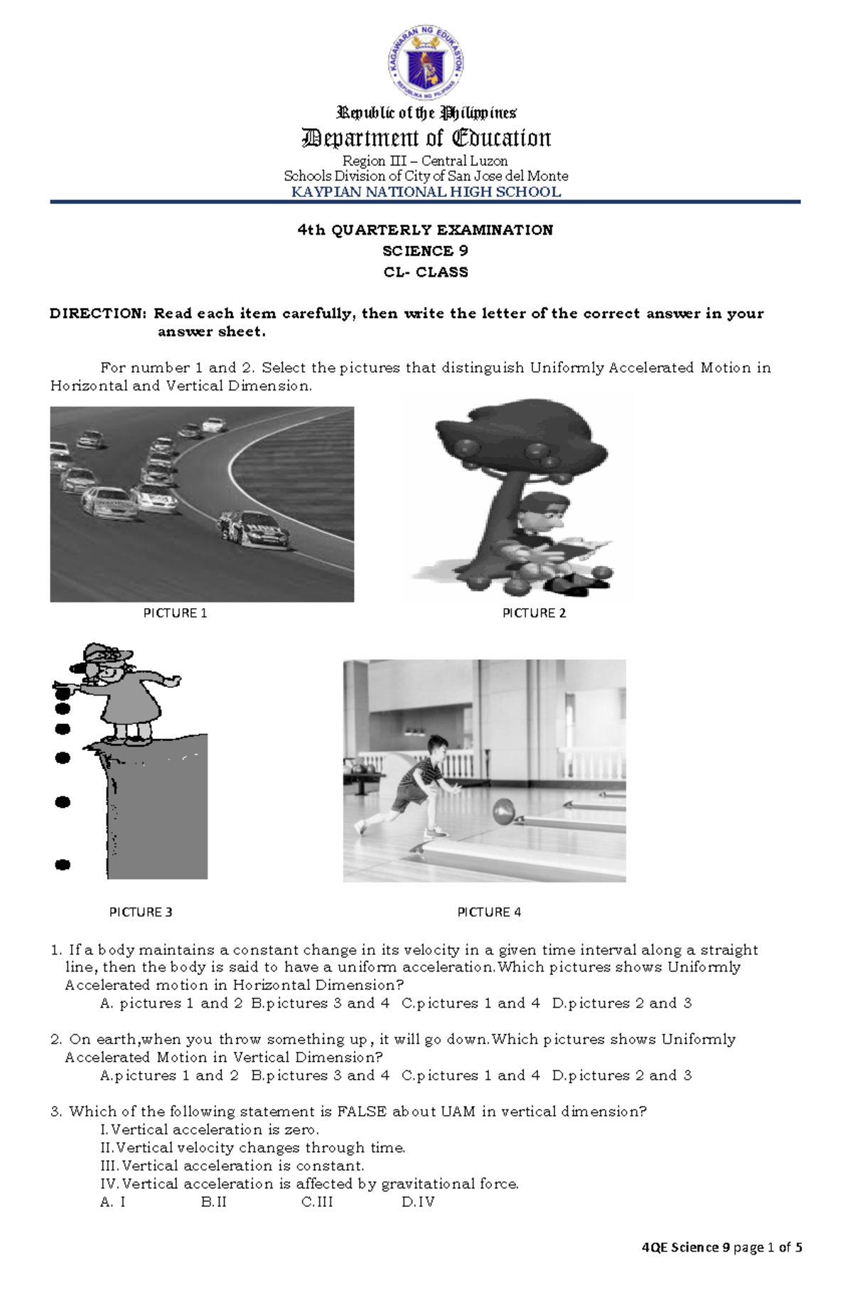 Forth Quarter Examination for Grade 9 CL - Republic of the Philippines ...