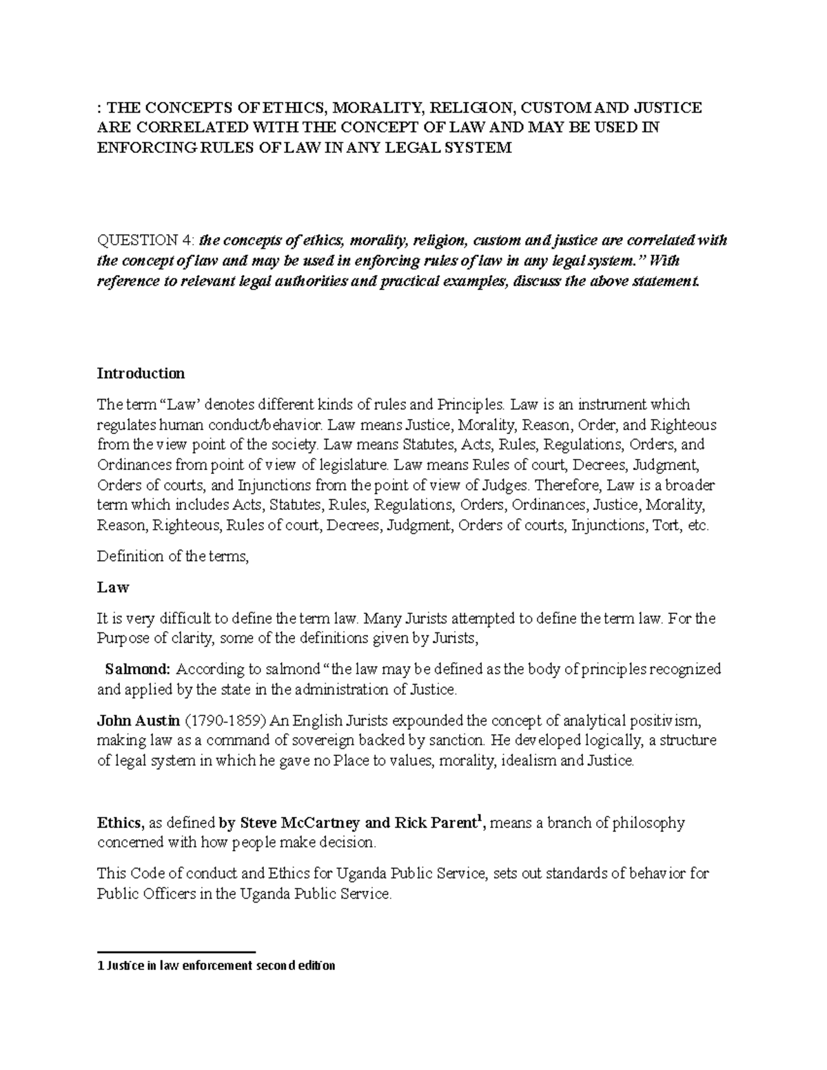 THE Concepts OF Ethics, Morality, Religion, Custom AND Justice ARE ...