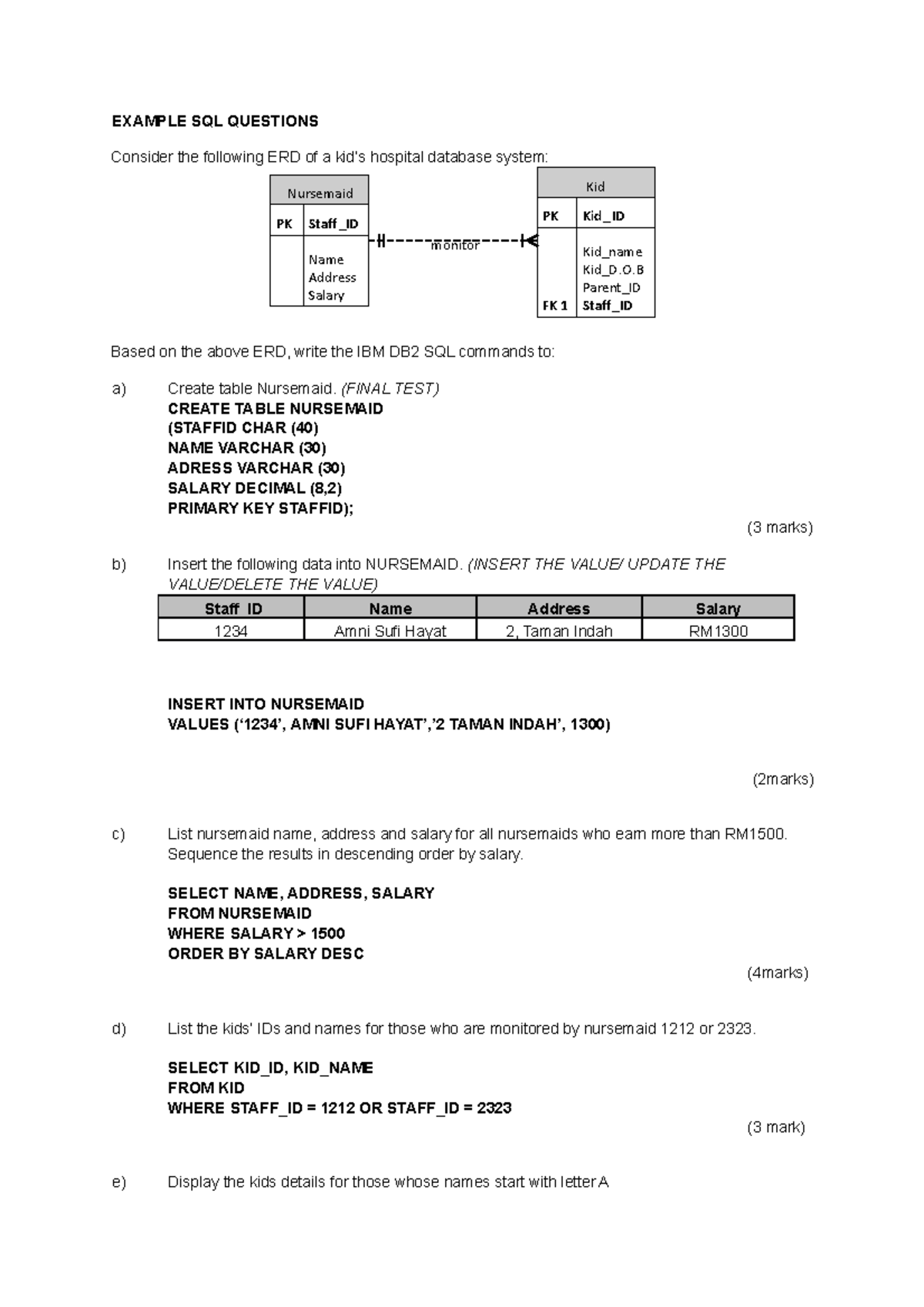 ICT PAST YEAR Question - EXAMPLE SQL QUESTIONS Consider the following ERD of a kid’s hospital ...