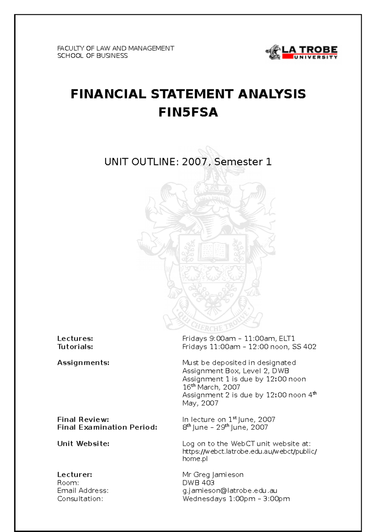 Fsa unit outline s1 - FACULTY OF LAW AND MANAGEMENT SCHOOL OF BUSINESS ...