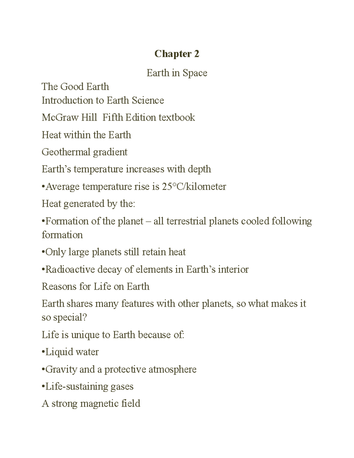 Chapter 2 earth in space - Chapter 2 Earth in Space The Good Earth ...