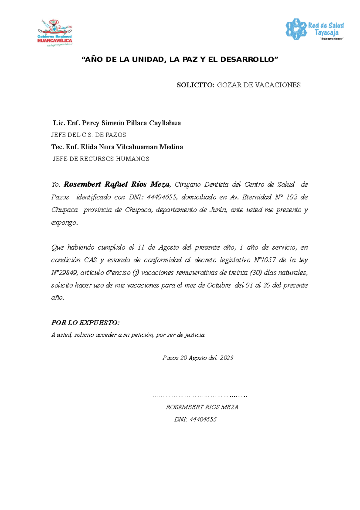 Solicitud DE Vacaciones Rosembert - “AÑO DE LA UNIDAD, LA PAZ Y EL ...