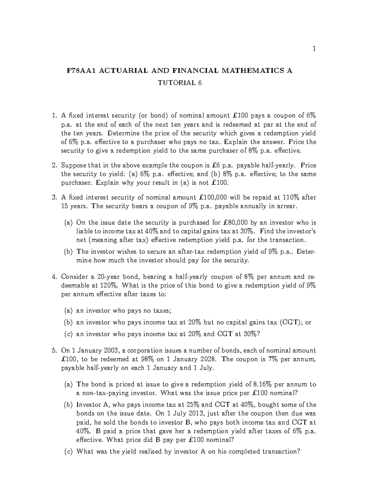 Tutorial Week 6 - 1 F78AA1 ACTUARIAL AND FINANCIAL MATHEMATICS A ...