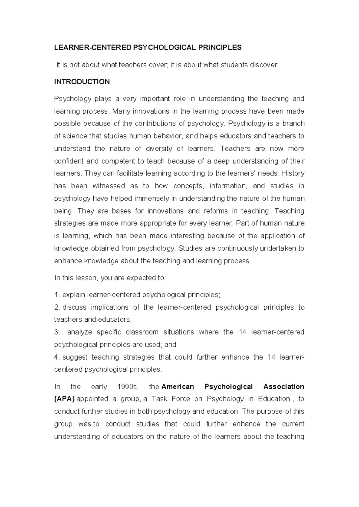 Learner - LEARNER-CENTERED PSYCHOLOGICAL PRINCIPLES It is not about ...