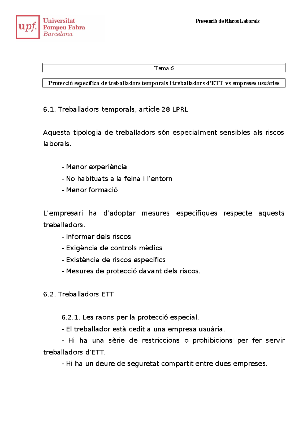 Guia tema 6 PRL - VHBJKLÑ - Prevenció de Riscos Laborals Tema 6 Protecció específica de ...