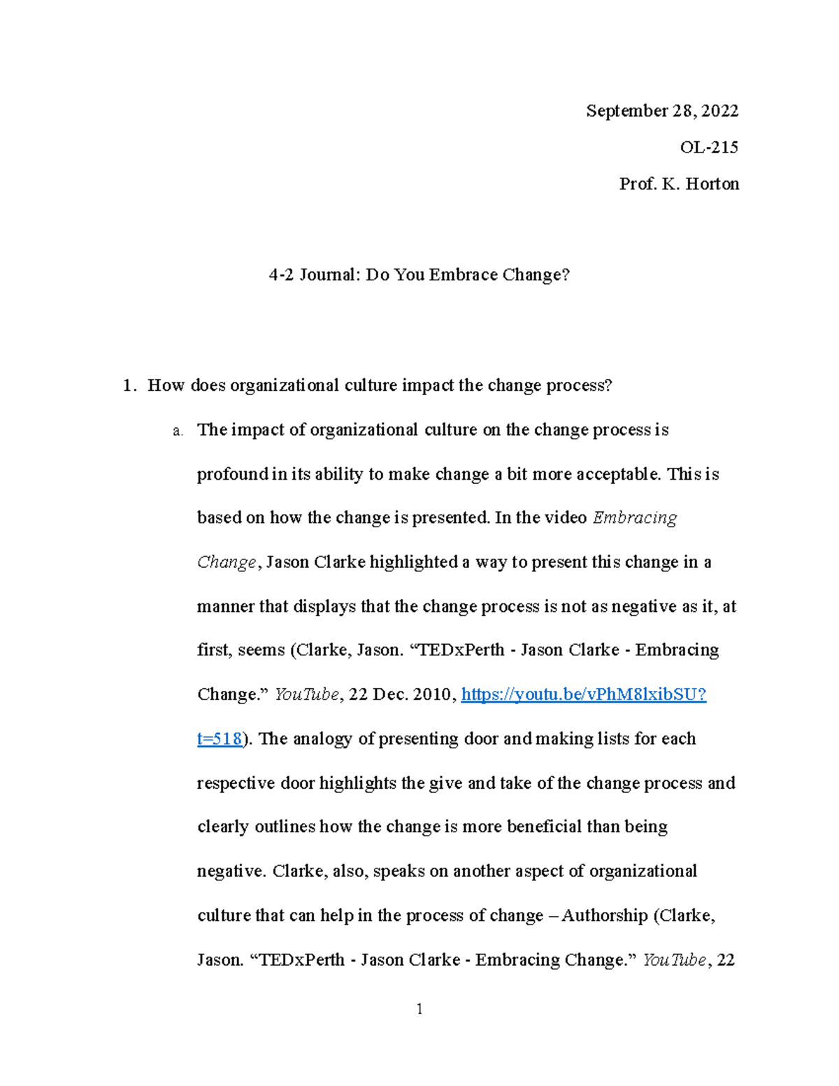 4-2 Journal - Do You Embrace Change - SD - September 28, 2022 OL- Prof ...