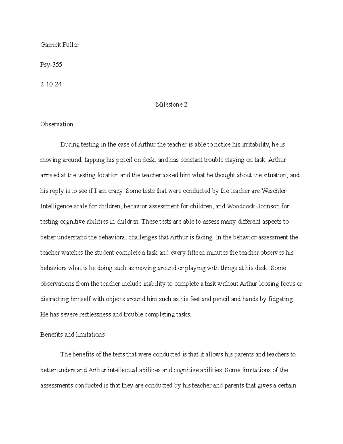 Milestone 2 psy 355 - Garrick Fuller Psy- 2-10- Milestone 2 Observation ...