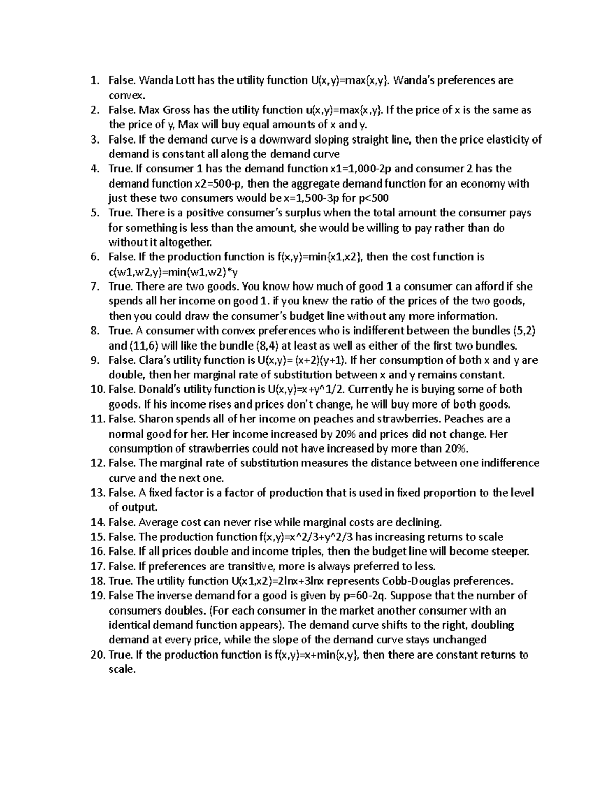 Econ 301 Mock Final Exam - 1. False. Wanda Lott has the utility ...