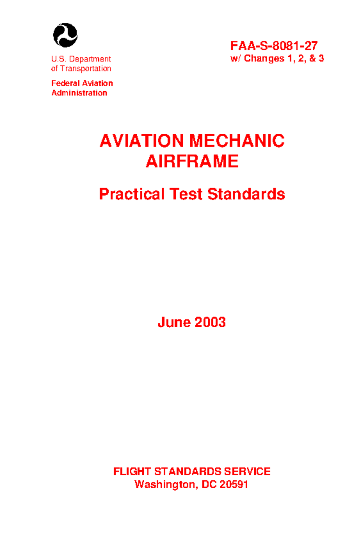 Aviation Mechanic Airframe, Practical TEST Standards - FAA-S-8081- U ...