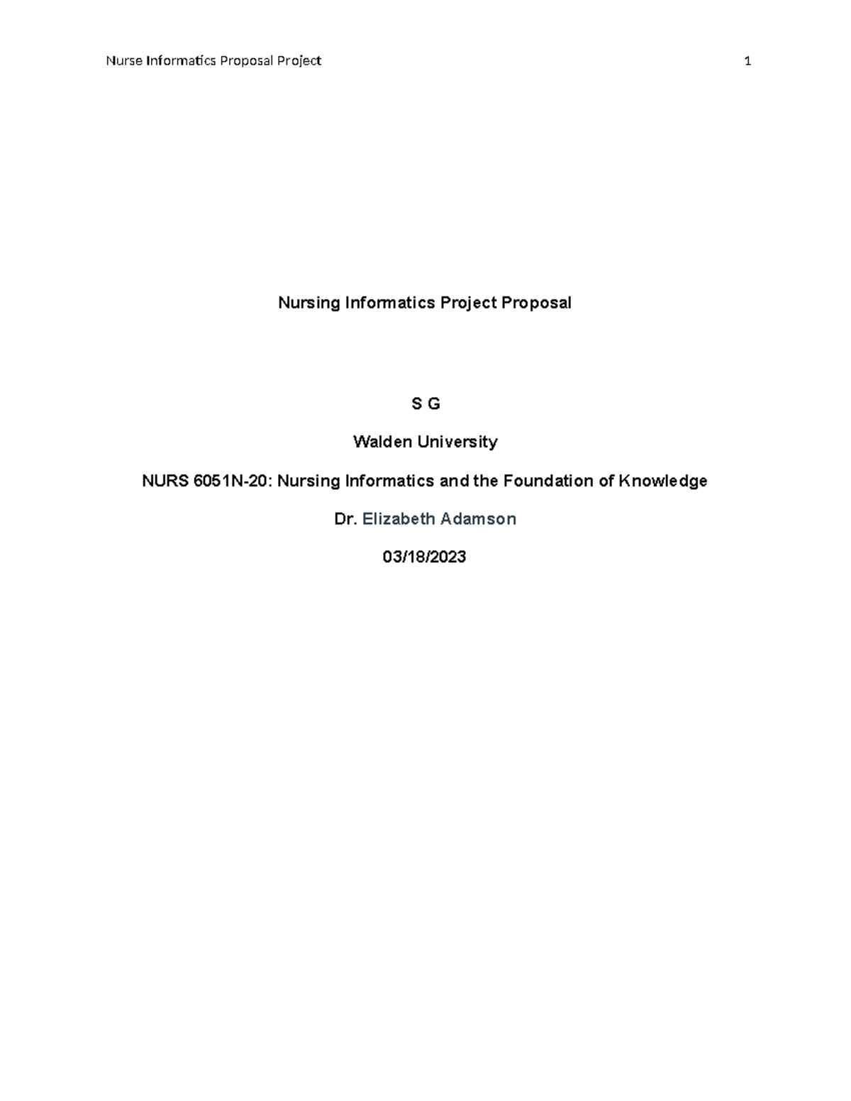 Wk4Assgn+ - informatics NURS 6051 - Nursing Informatics Project ...