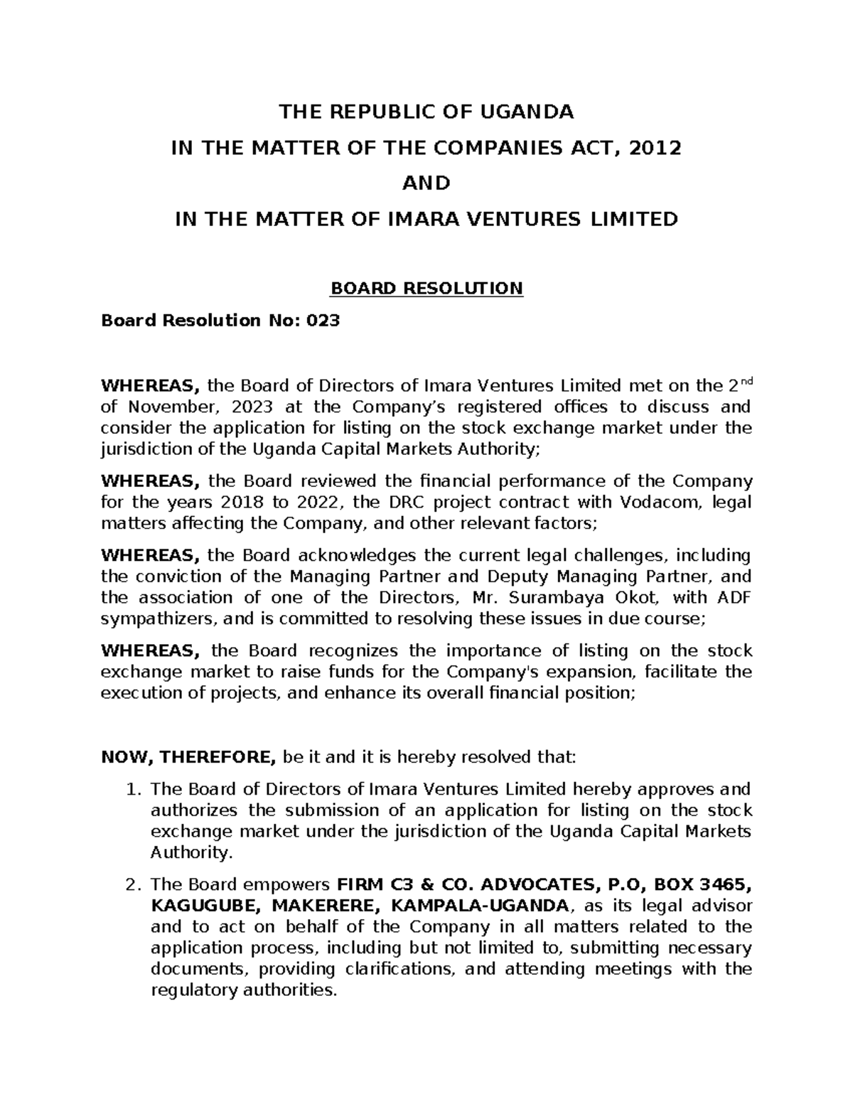 Resolution FOR Listing - THE REPUBLIC OF UGANDA IN THE MATTER OF THE ...