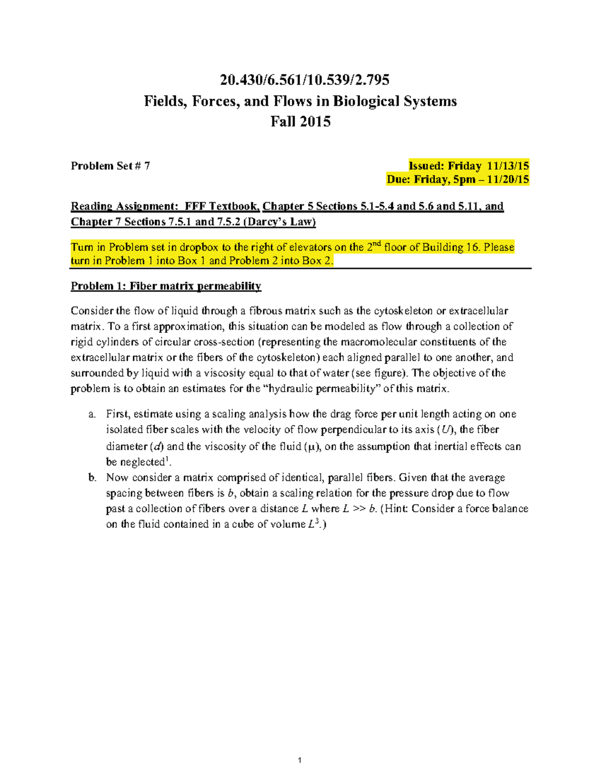 Seminar assignments Problem set 7 and 8 - Fields, Forces, and Flows in ...