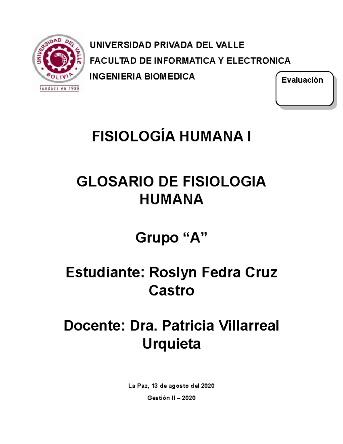 Glosario DE Fisiologia Humana- Roslyn CRUZ - UNIVERSIDAD PRIVADA DEL ...