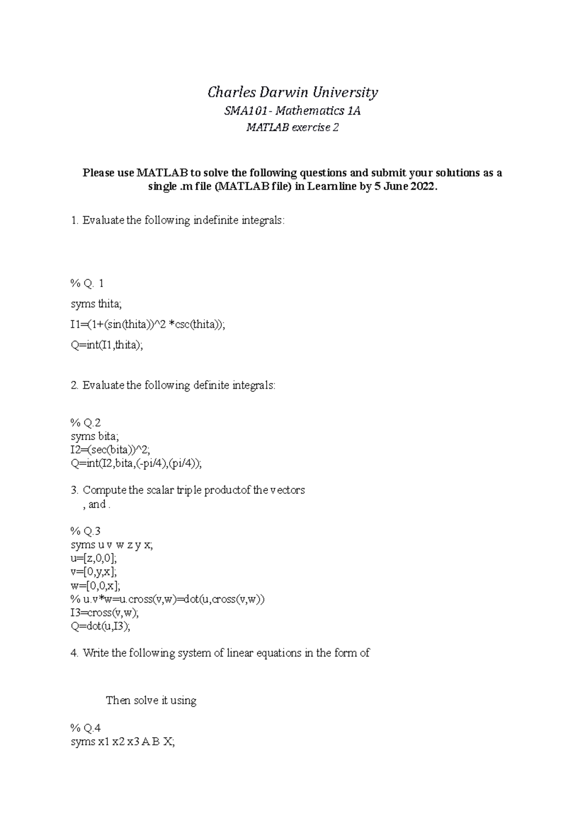 SMA101-Matlab-Exercise 2 - Charles Darwin University SMA101- Mathematics 1A MATLAB exercise 2 ...